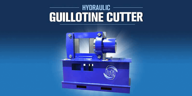 Hydraulic Guillotine Cutter | HTL Group